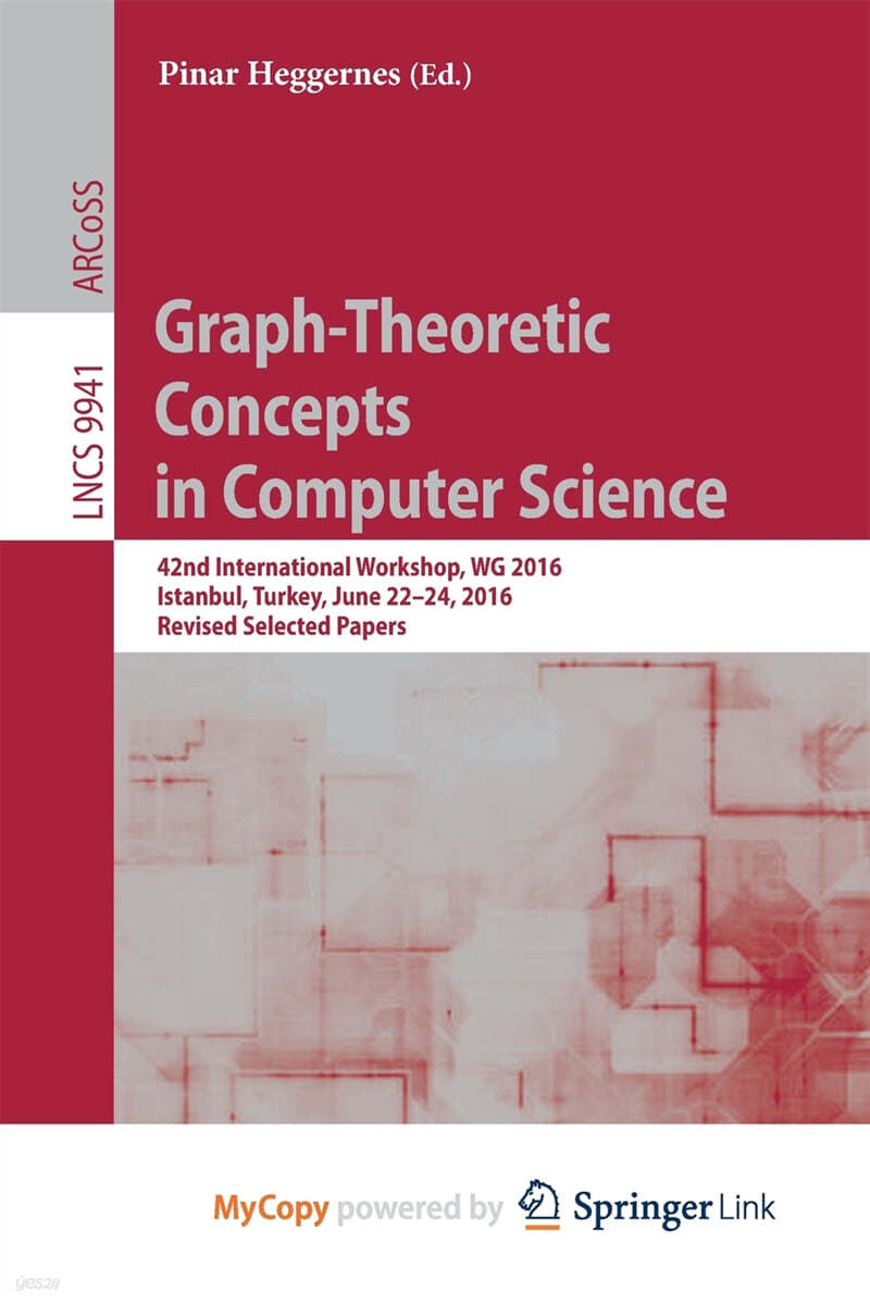 Graph-Theoretic Concepts in Computer Science - 예스24