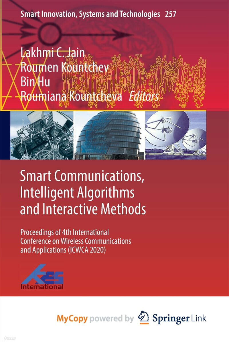 Smart Communications, Intelligent Algorithms and Interactive Methods - 예스24
