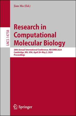 Research in Computational Molecular Biology: 28th Annual International ...
