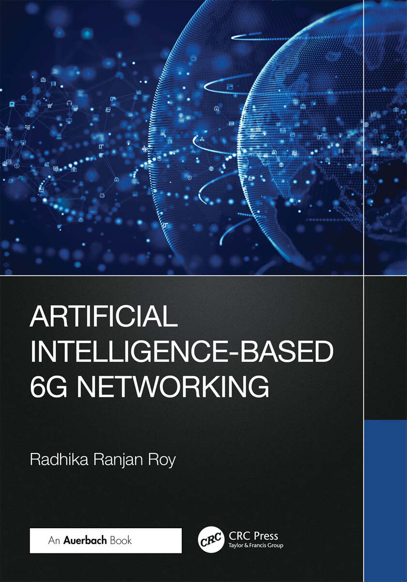 Artificial Intelligence-Based 6G Networking - 예스24