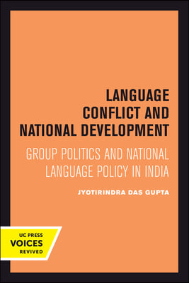 Language Conflict and National Development: Group Politics and National ...