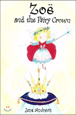 Zoe and the Fairy Crow - 예스24