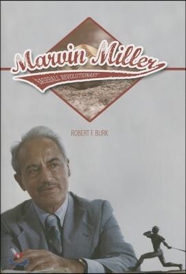 Marvin Miller, Baseball Revolutionary - 예스24