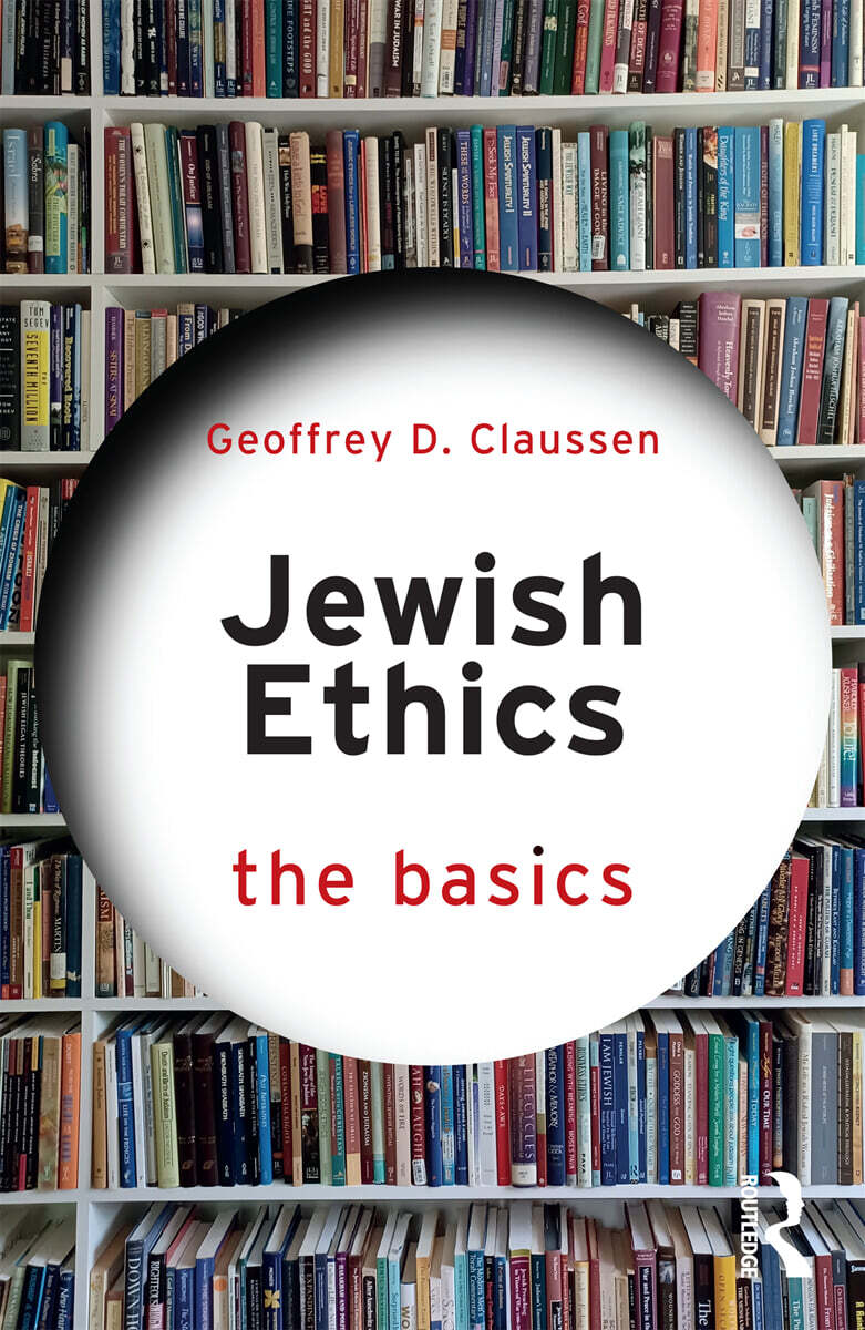 Jewish Ethics: The Basics - 예스24