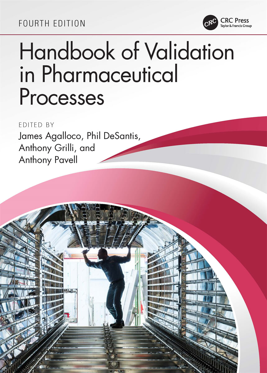 Handbook of Validation in Pharmaceutical Processes, Fourth Edition - 예스24