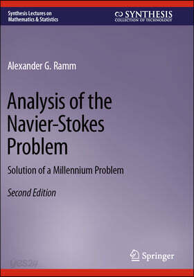 Analysis of the Navier-Stokes Problem - 예스24