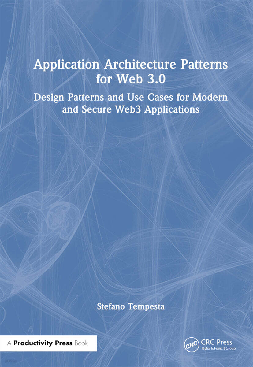 Application Architecture Patterns for Web 3.0 - 예스24