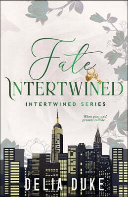 Fate Intertwined: An Urban Contemporary Romance (Intertwined Series ...