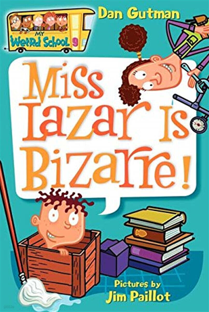 [중고샵] My Weird School #9: Miss Lazar Is Bizarre! - 예스24