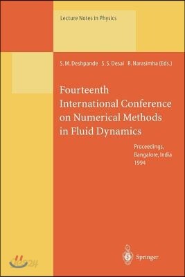 Fourteenth International Conference on Numerical Methods in Fluid Dynamics: Proceedings of the ...