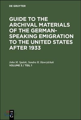 Guide to the Archival Materials of the German-Speaking Emigration to ...