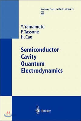Semiconductor Cavity Quantum Electrodynamics - 예스24