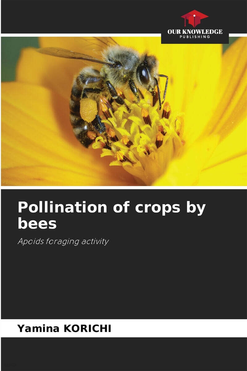 Pollination of crops by bees - 예스24