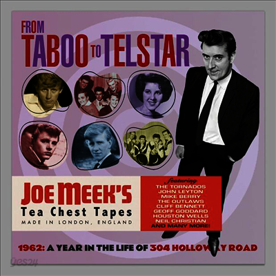 Various Artists - Joe Meek's Tea Chest Tapes - From Taboo To Telstar ...