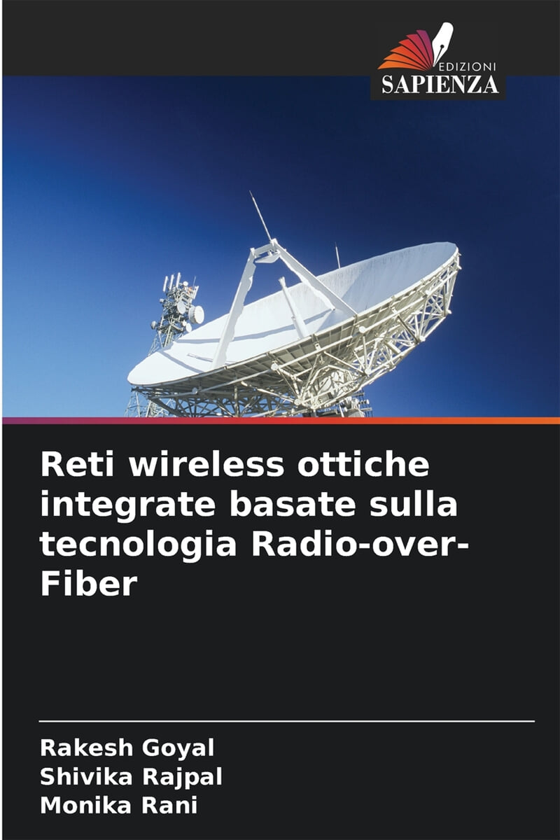 Reti wireless ottiche integrate basate sulla tecnologia Radio-over ...