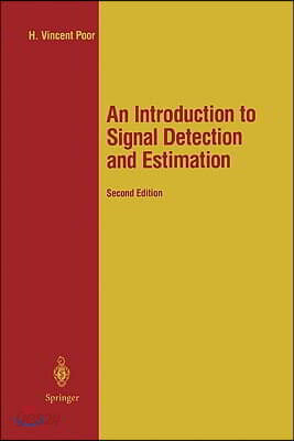 An Introduction to Signal Detection and Estimation - 예스24
