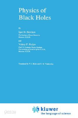 Physics of Black Holes - 예스24