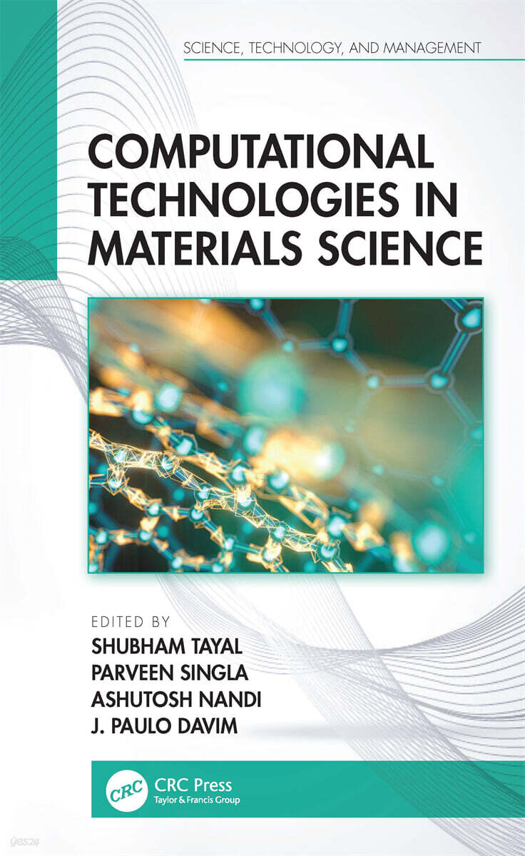 Computational Technologies in Materials Science - 예스24