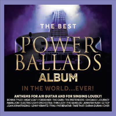 Various Artists - The Best Power Ballads Album In The World...Ever ...
