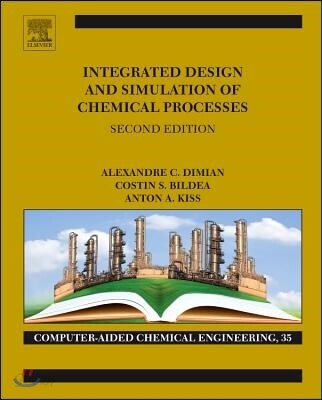 Integrated Design and Simulation of Chemical Processes - 예스24