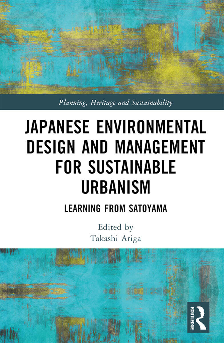 Japanese Environmental Design and Management for Sustainable Urbanism ...