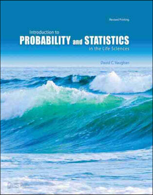 Introduction to Probability and Statistics in the Life Sciences - 예스24