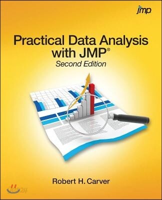 Practical Data Analysis with JMP, Second Edition - 예스24