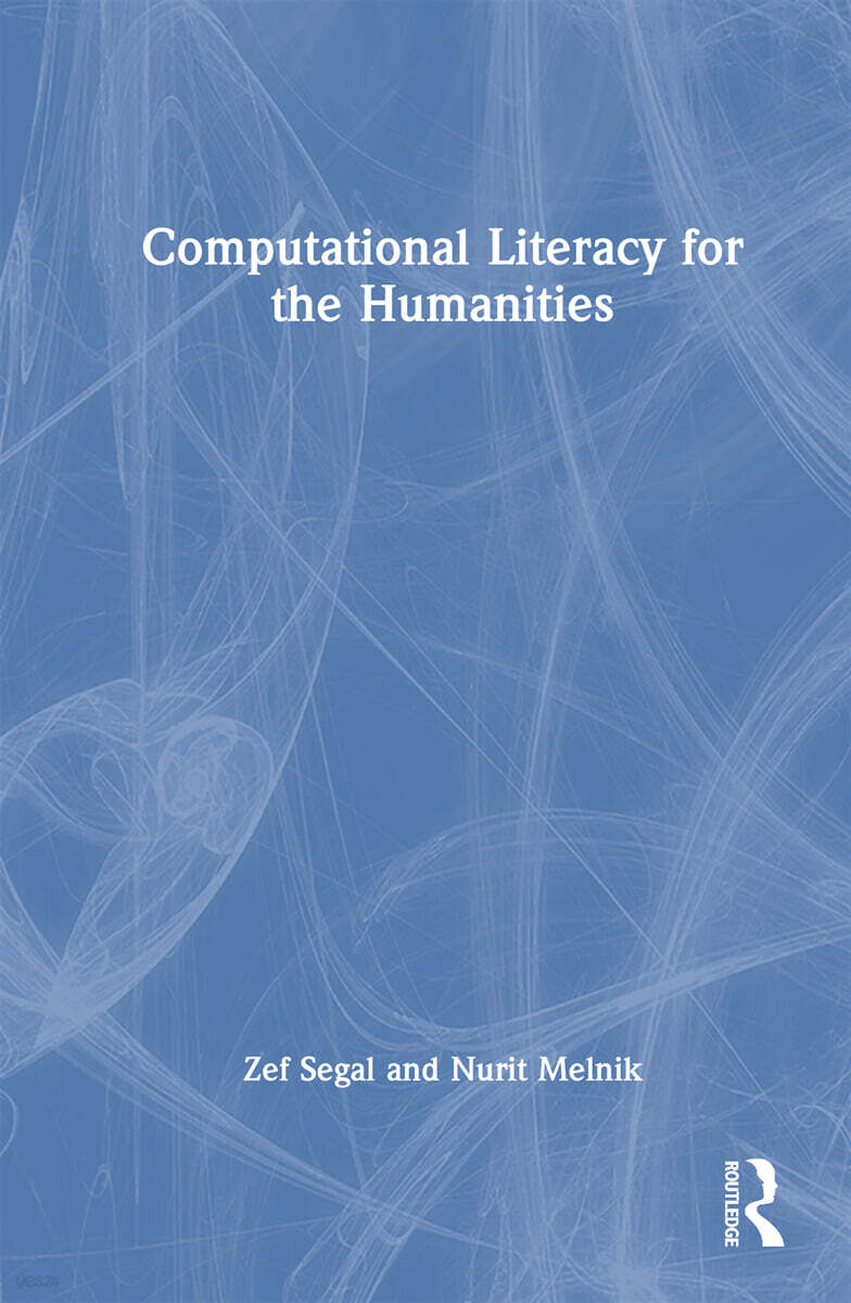 Computational Literacy for the Humanities - 예스24