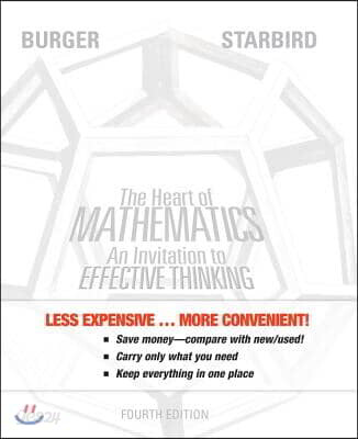 The Heart of Mathematics: An Invitation to Effective Thinking | Burger ...