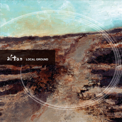 Altan - Local Ground (Bonus Track)(CD) - 예스24