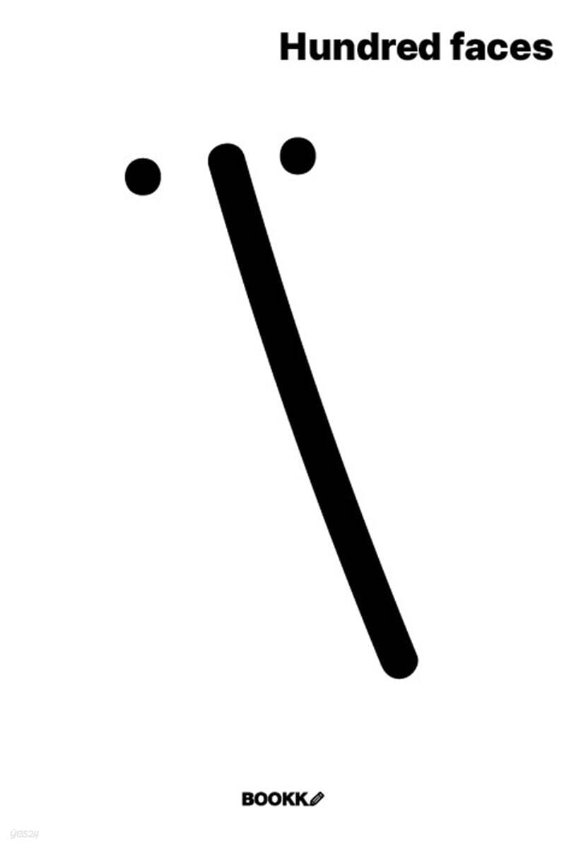 Hundred faces - 예스24