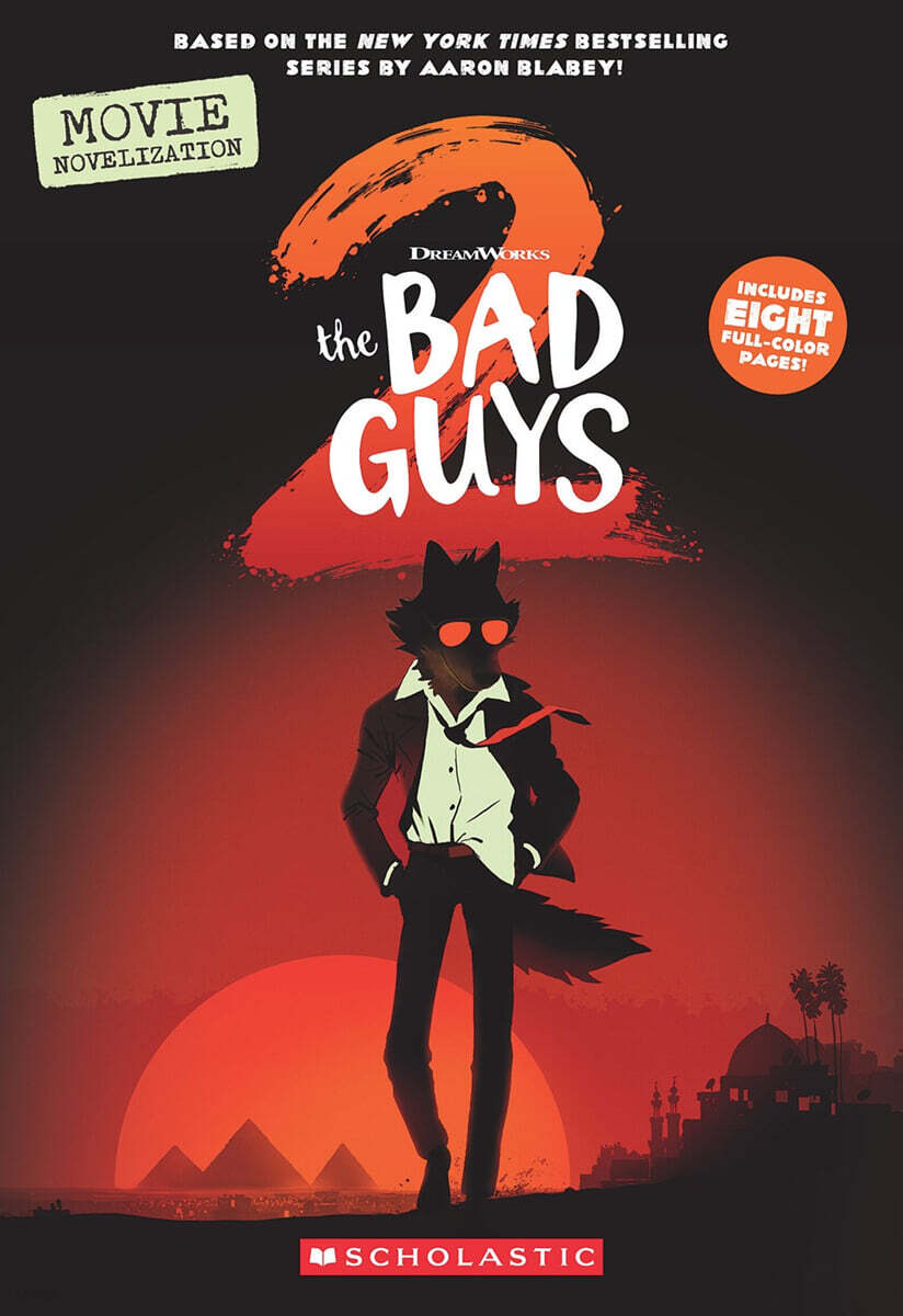 Dreamworks The Bad Guys: Bad Guys Movie 2 Novelization - 예스24