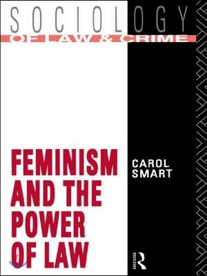 Feminism and the Power of Law - 예스24