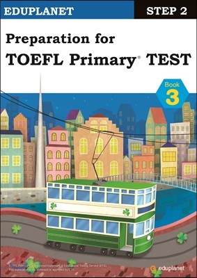 에듀플래닛(Eduplanet) TOEFL Primary Step 2 - Book 3 - 에누리 가격비교