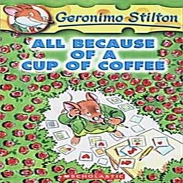 [중고샵] All Because of a Cup of Coffee (Geronimo Stilton #10) (Paperback ...
