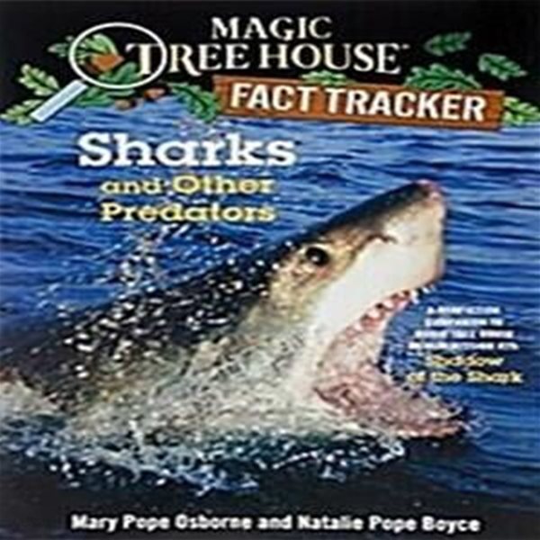 [중고샵] Magic Tree House FACT TRACKER #32 : Sharks and Other Predators ...