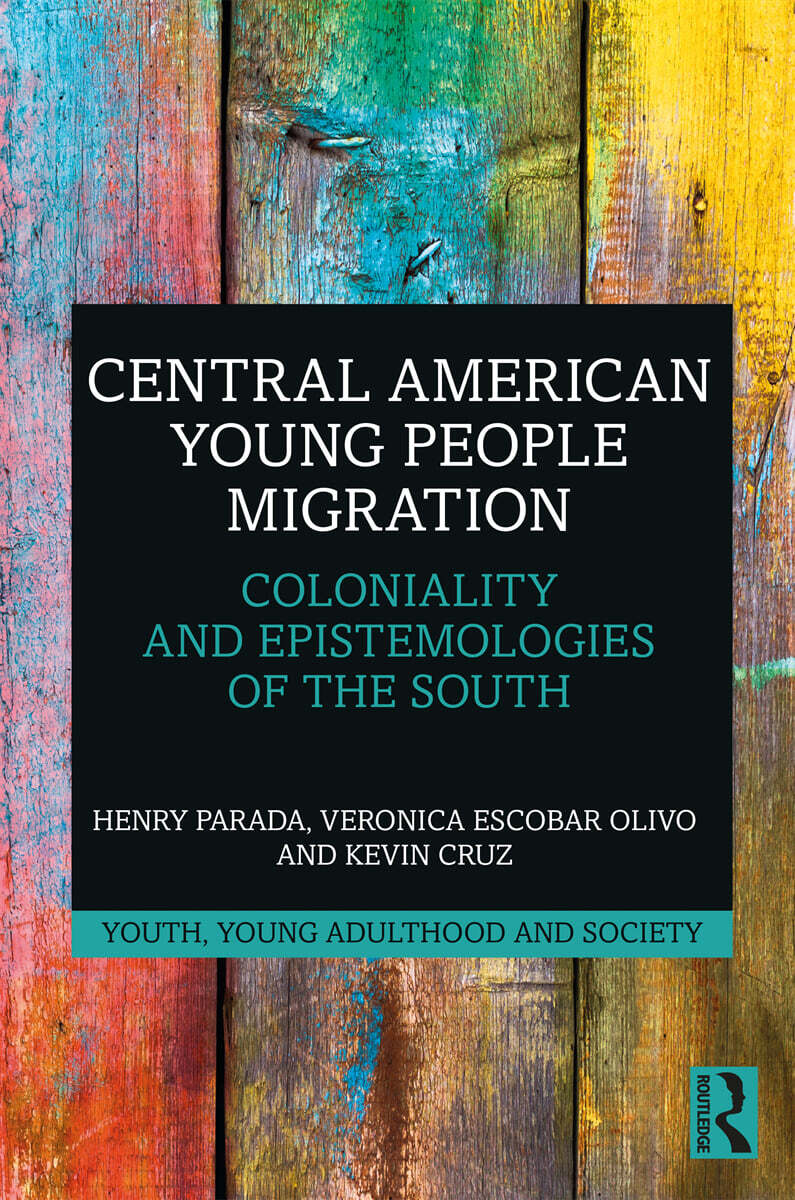 Central American Young People Migration - 예스24