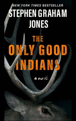 The Only Good Indians - 예스24