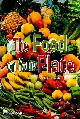 The Food on Your Plate, Ell Grade 4 - 예스24