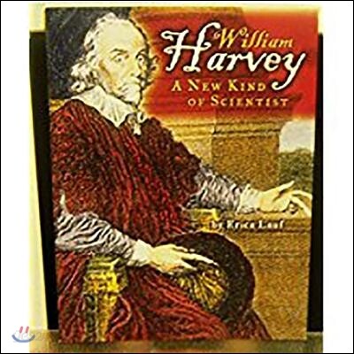William Harvey, a New Kind of Scientist, Independent Book Challenge ...