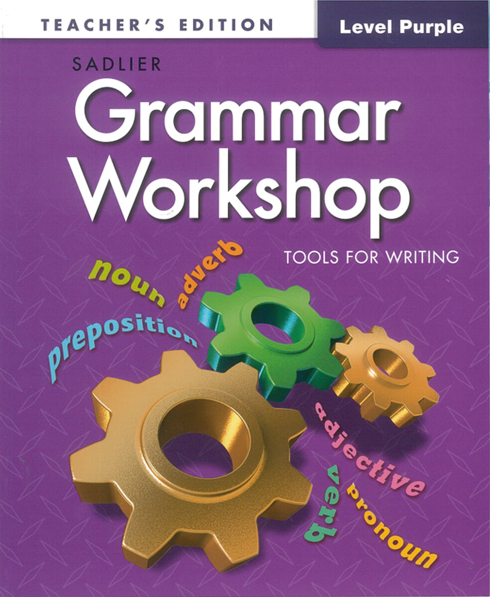 Grammar Workshop Tools for Writing Teacher's Edition Purple (G-2) - 예스24