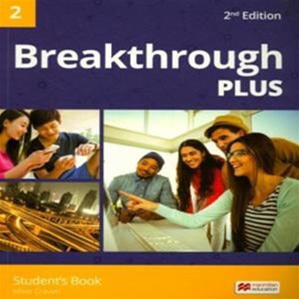 [중고샵] Breakthrough Plus 2nd Edition Level 2 Student's Book + Digital Student's Book Pack - Asia ...