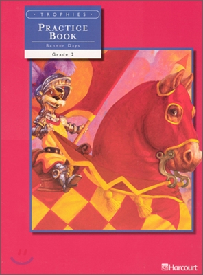 [Harcourt Trophies] Grade 2.2 Banner Days : Practice Book - YES24