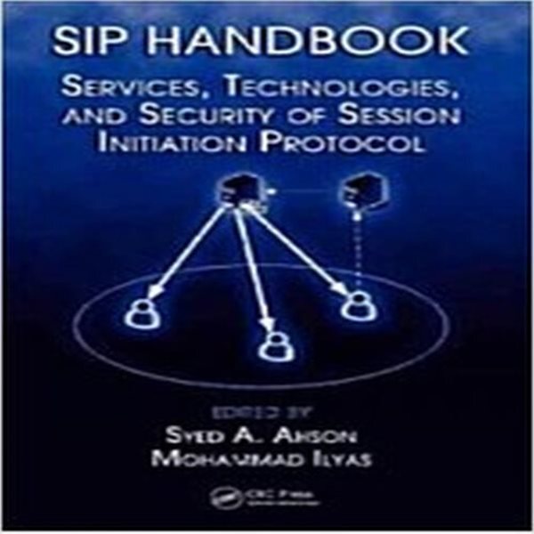 [중고샵] [상]Sip Handbook: Services, Technologies, and Security of Session Initiation Protocol 앞속지에 ...