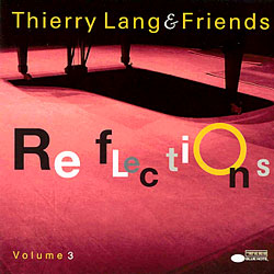 Thierry Lang Trio - Reflections Vol.3 - 예스24