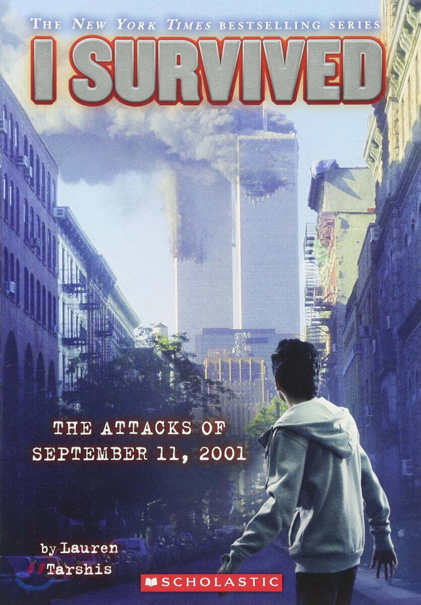 [중고샵] I Survived the Attacks of September 11th, 2001 (I Survived #6 ...