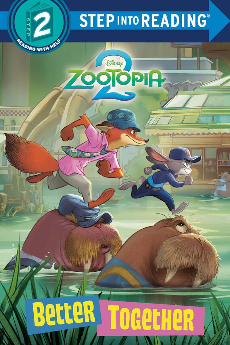 Step Into Reading 2 : Better Together (Disney Zootopia 2) | Random ...