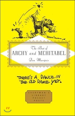 The Best of Archy and Mehitabel: Introduction by E. B. White - 예스24