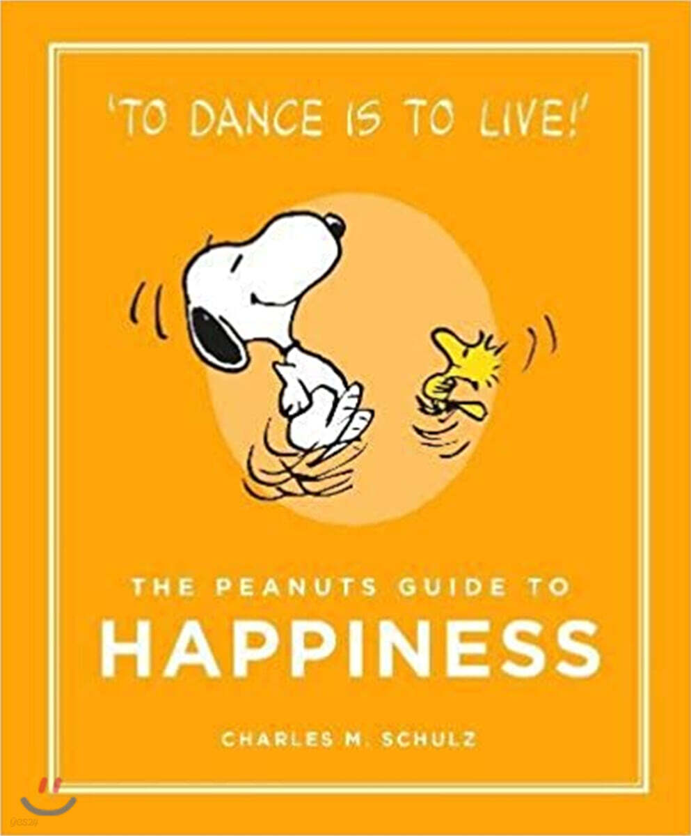 The Peanuts Guide to Happiness - 예스24