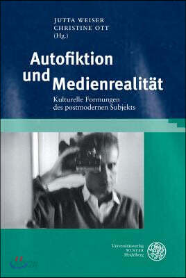 Autofiktion Und Medienrealitat - 예스24